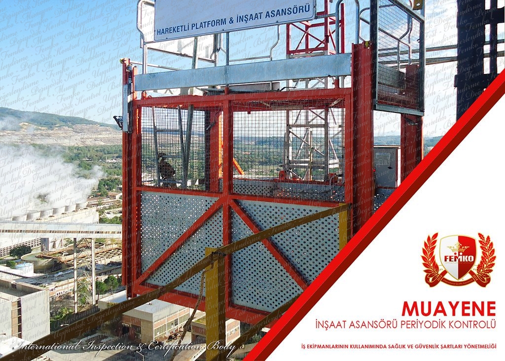 İnşaat Asansörü Periyodik Kontrol Muayenesi | Femko