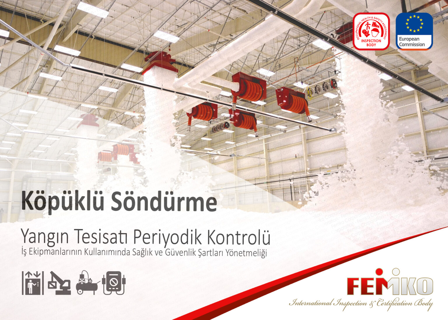 Yangın Tüpü Periyodik Kontrol Muayenesi | Femko Yangın Tüpü Periyodik Kontrol Muayenesi | Femko
