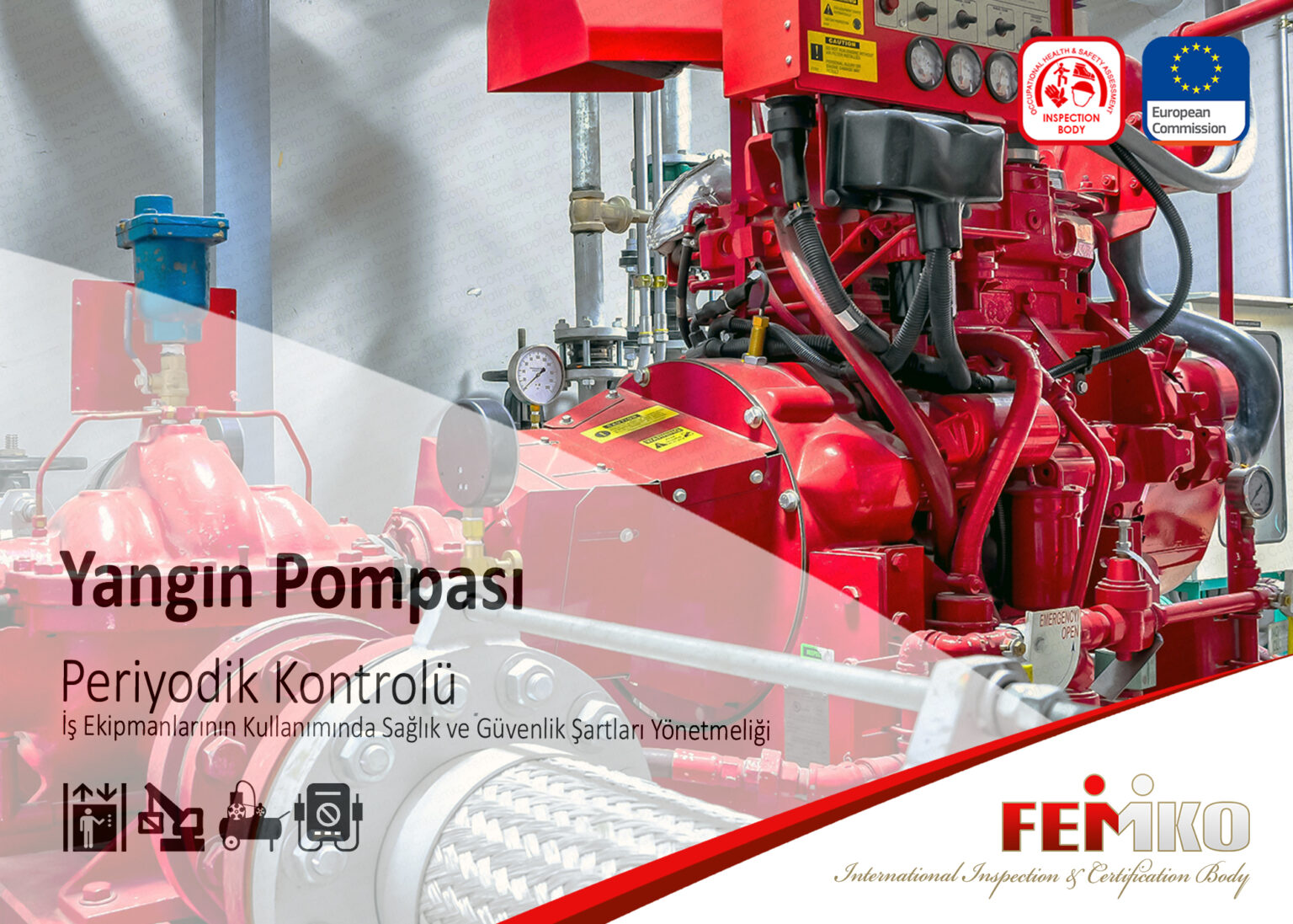 Yangın Pompası Periyodik Kontrol Muayenesi | Femko