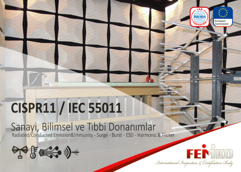 EN IEC 55011 Sanayi, Bilimsel ve (ISM) Tıbbi Donanımlar - EMC Testi | Femko