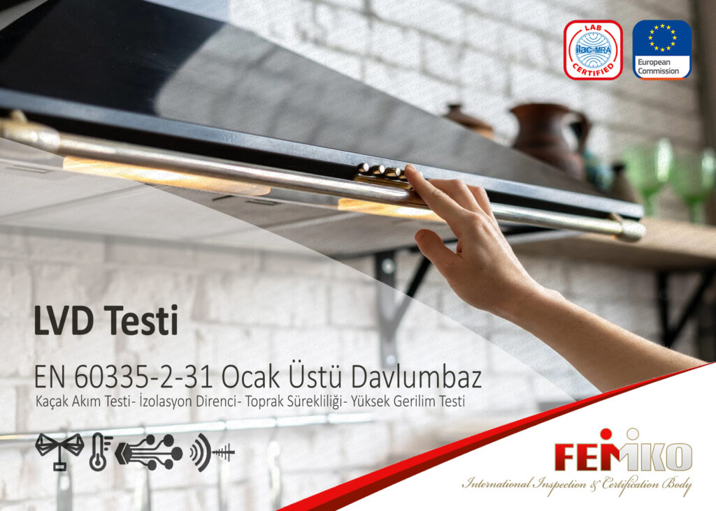 Elektriksel Güvenlik Testleri - LVD Testi | Femko